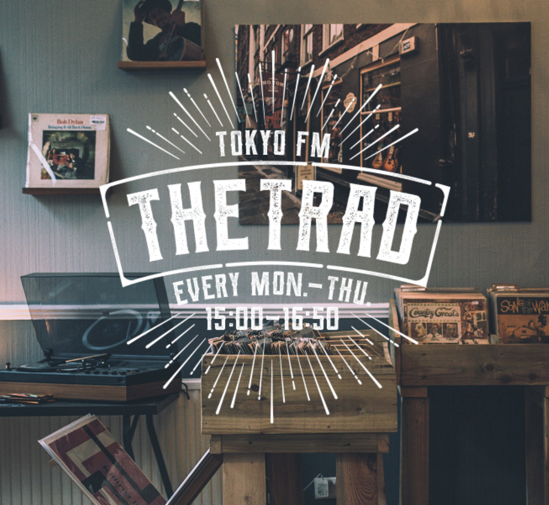 7月27日 (水) TOKYO FM「THE TRAD」に中村正人生出演！！ - DREAMS COME TRUE